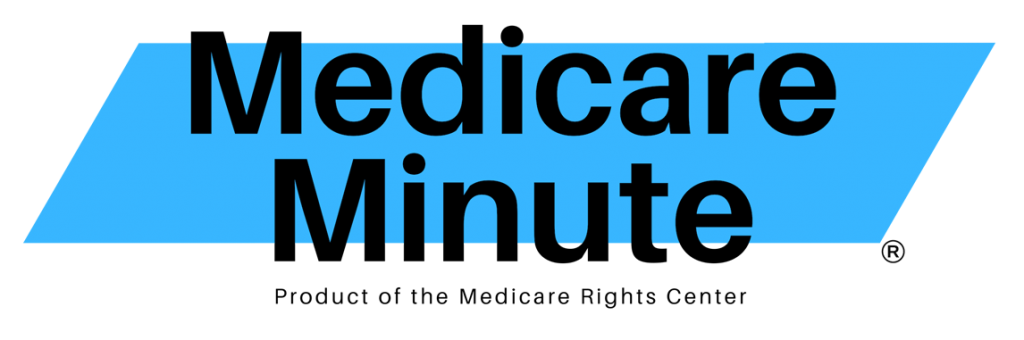 Getting Medicare right. - Medicare Rights Center