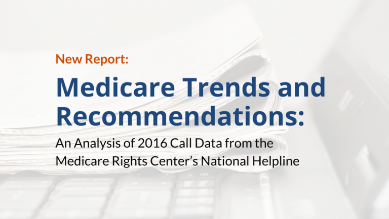 Medicare Rights Report Shows Enrollment, Coverage, and Affordability ...