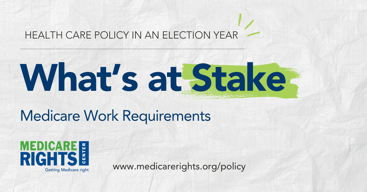 Medicaid Work Requirements - Medicare Rights Center